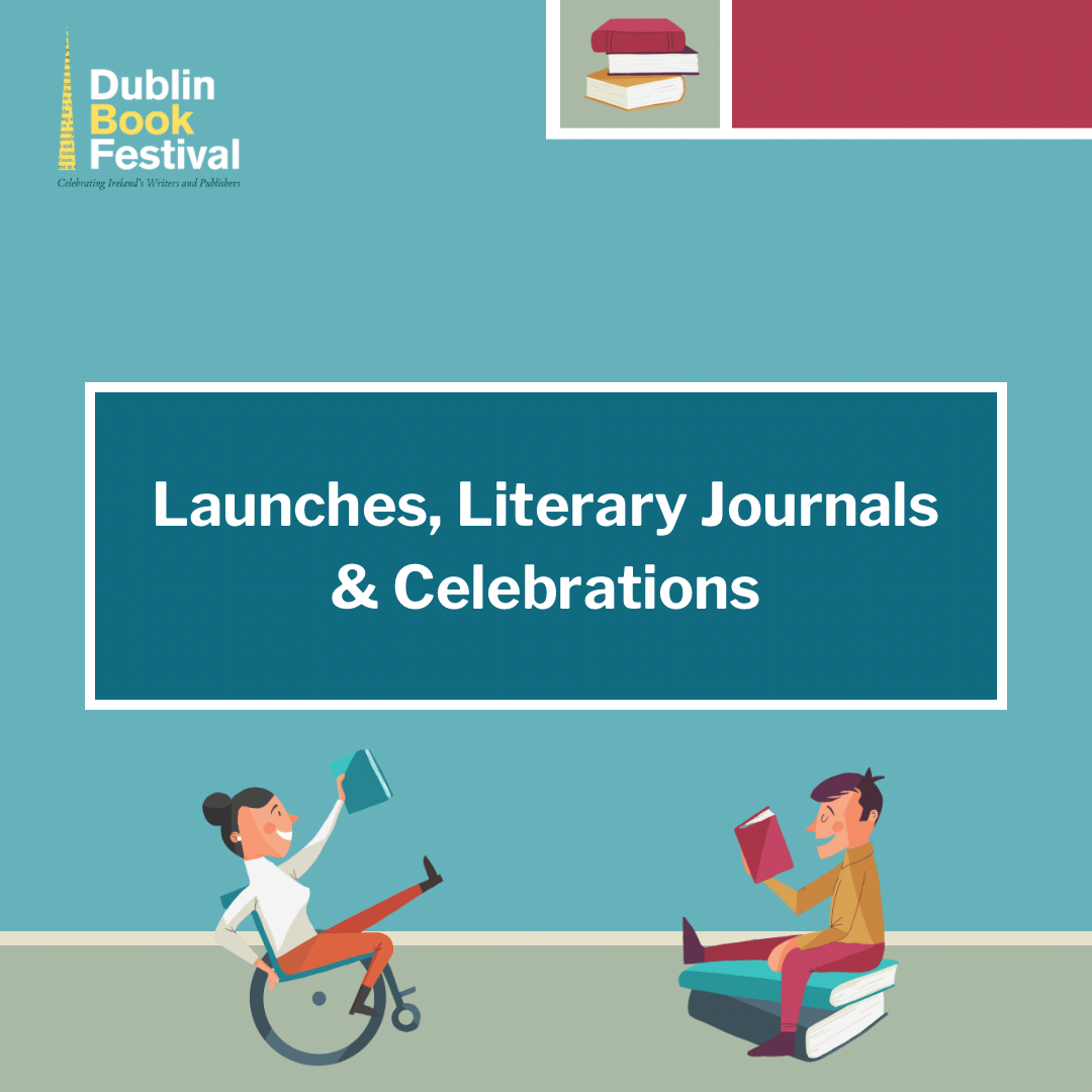 Launches, Literary Journals and Celebrations at DBF23 - Dublin Book ...