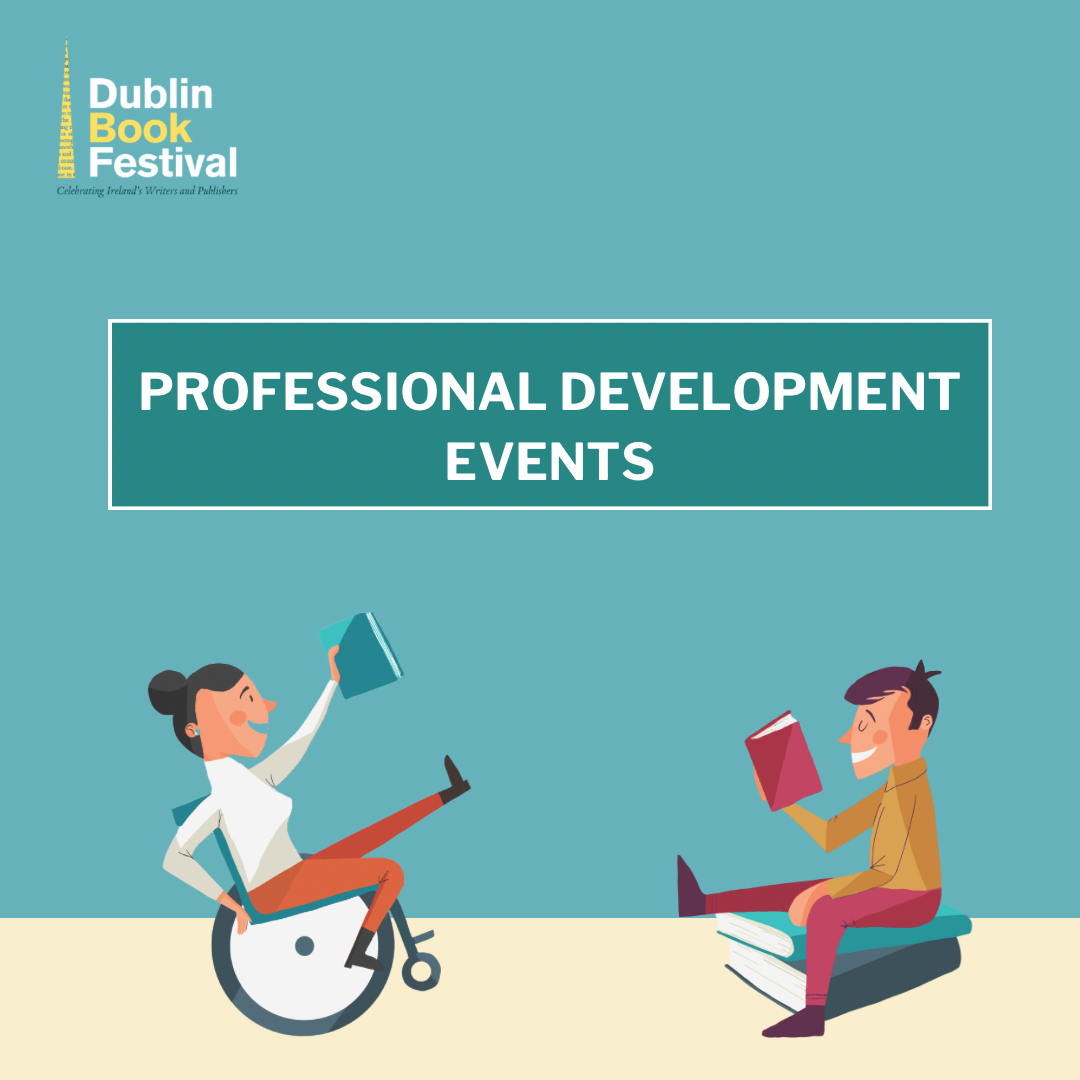 Professional Development Events at DBF24 - Dublin Book Festival